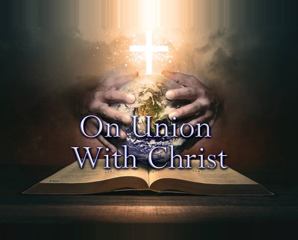 On Union With Christ By Henry Müller - Video Devotional